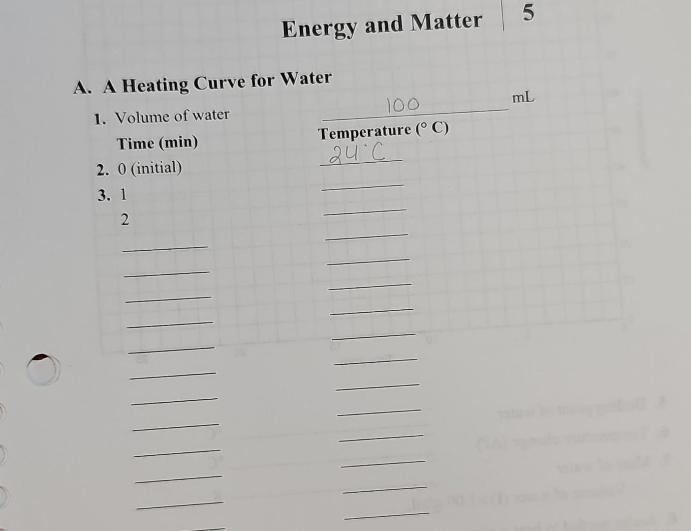 Energy and Matter A Heating Curve for Water 1. Volume | Chegg.com