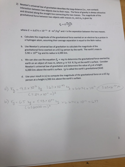 Solved 2) Newton's universal law of gravitation describes | Chegg.com