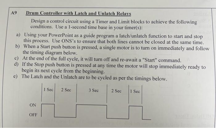 Solved A9 Drum Controller with Latch and Unlatch Relays | Chegg.com
