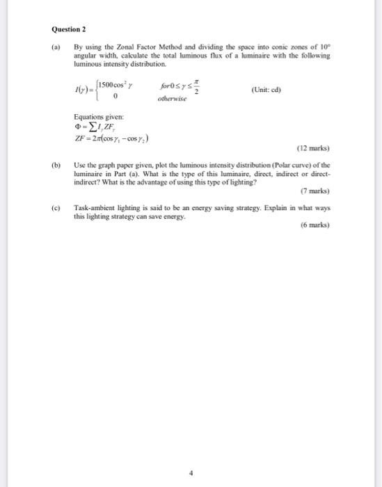 Solved (a) By using the Zonal Factor Method and dividing the | Chegg.com