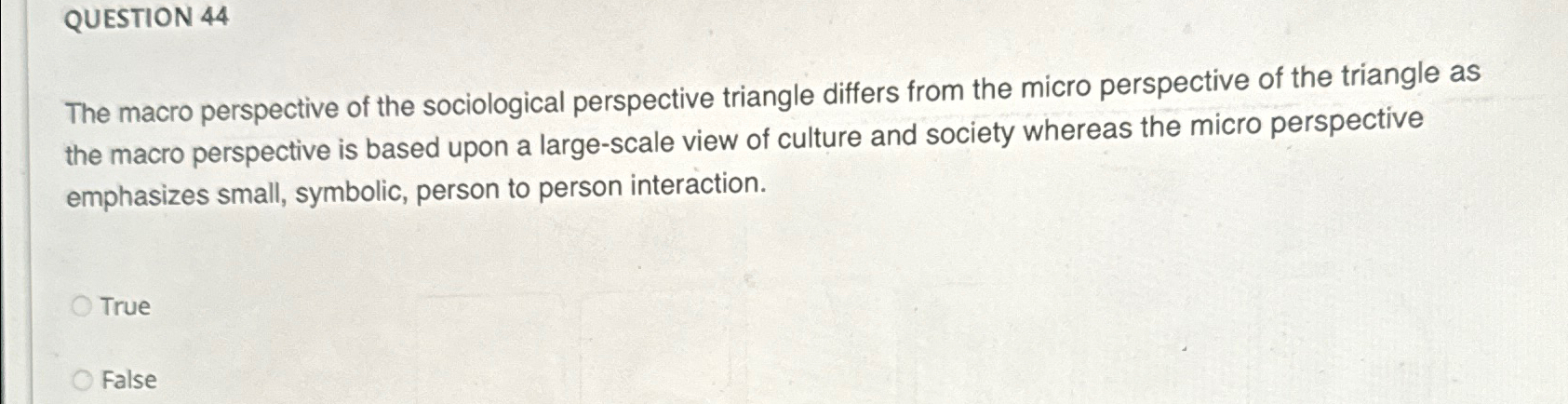 Solved QUESTION 44The macro perspective of the sociological | Chegg.com Solved QUESTION 44The macro perspective of the sociological | Chegg.com