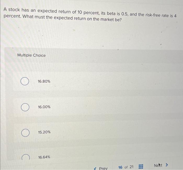 Solved A stock has an expected return of 10 percent, its | Chegg.com