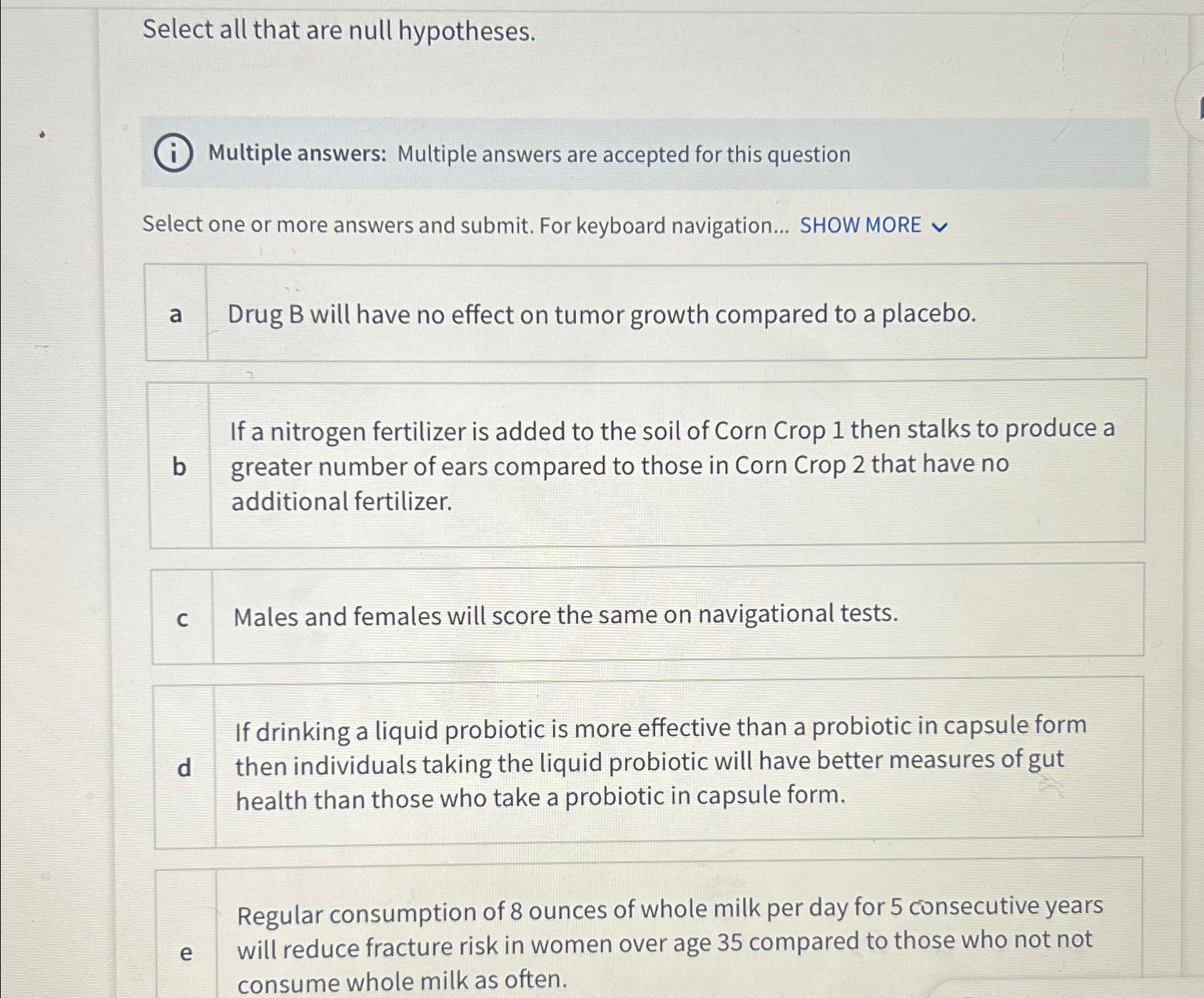 Solved Select all that are null hypotheses.Multiple answers: | Chegg.com