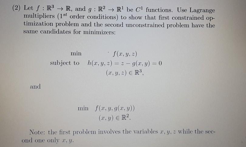 Solved (2) Let f: R3 → R, and g: R2 + Rl be Cl functions. | Chegg.com