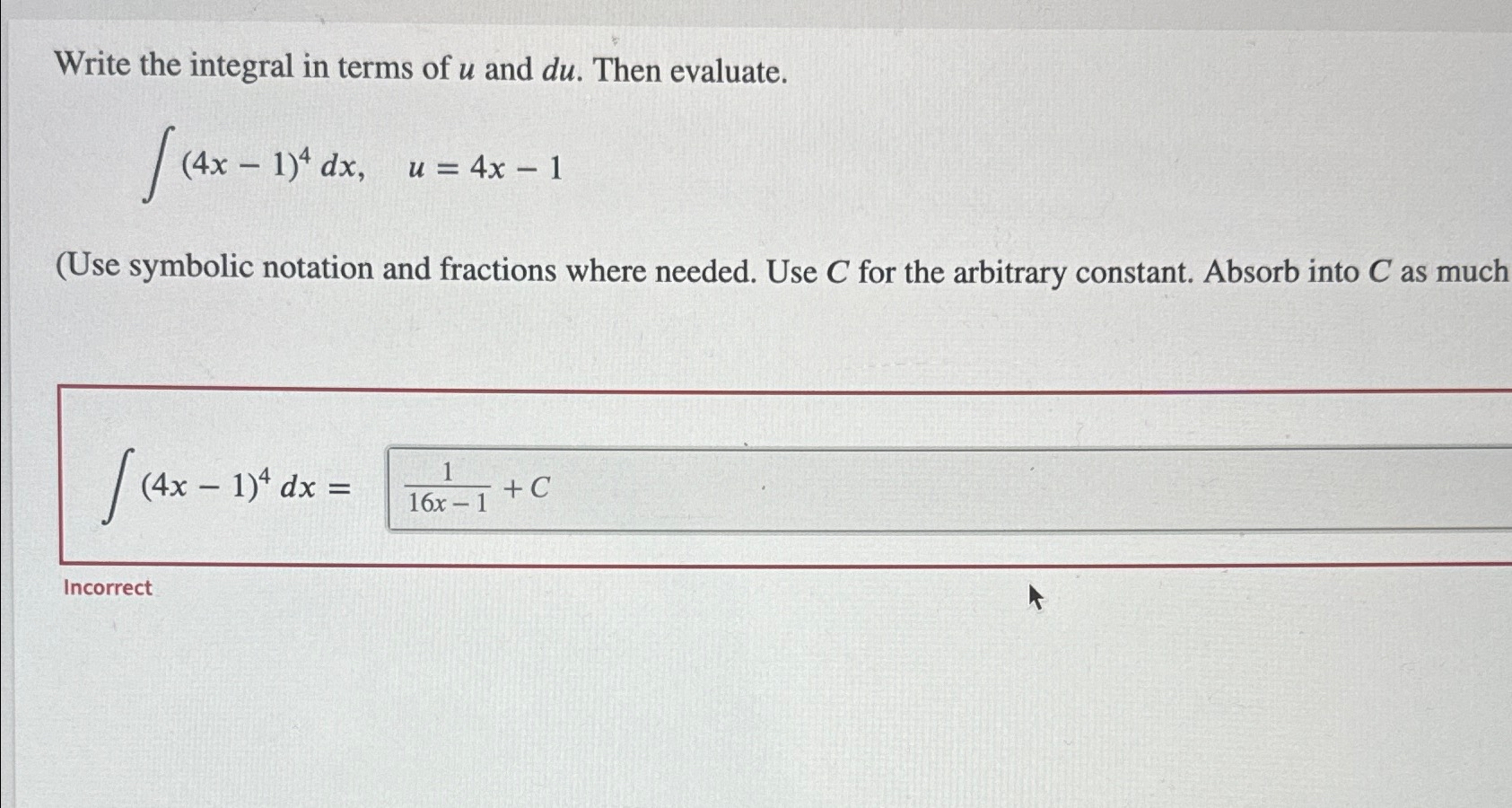 Solved Write the integral in terms of u ﻿and du. ﻿Then | Chegg.com