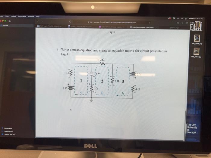 Solved 4. Write a mesh equation and create an equation | Chegg.com