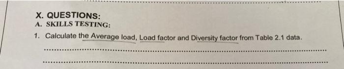 Solved Table 2.1 Experimental DataX. QUESTIONS: A. SKILLS | Chegg.com