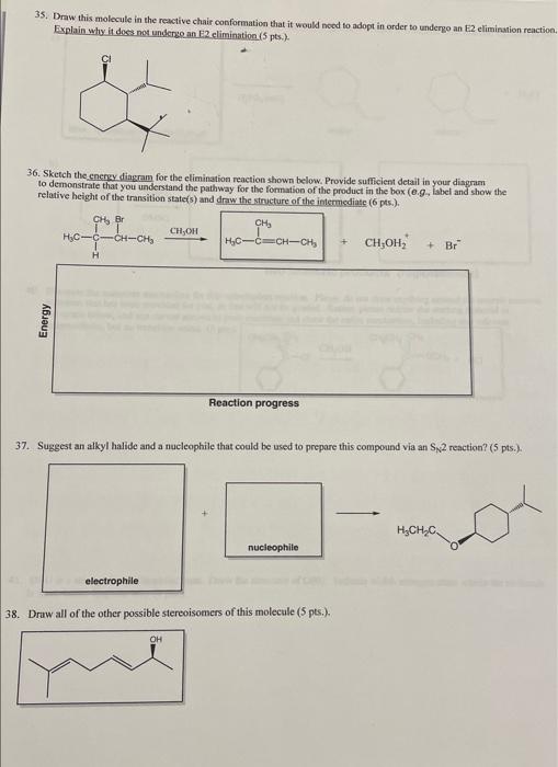 Solved 35. Draw this molecule in the reactive chair | Chegg.com