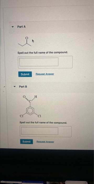 Solved Spell out the full name of the compound. Part B Spell | Chegg.com