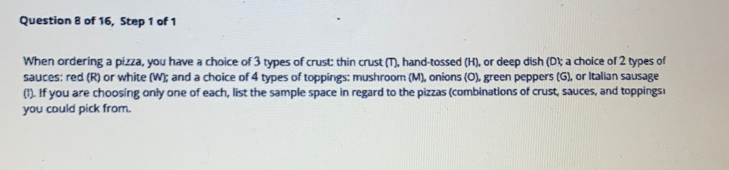 Solved Question 8 ﻿of 16, ﻿Step 1 ﻿of 1When ordering a | Chegg.com