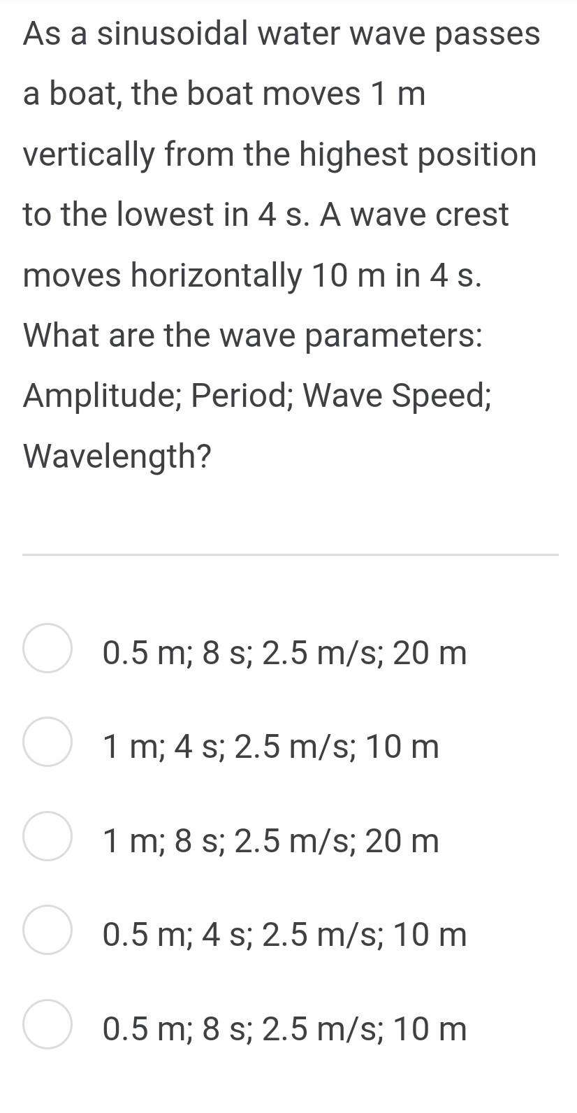 Solved As a sinusoidal water wave passes a boat, the boat | Chegg.com