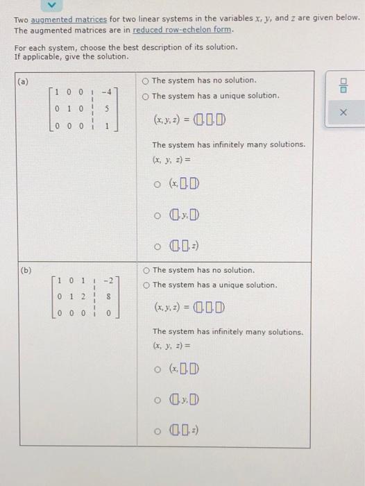 Solved Two augmented matrices for two linear systems in the | Chegg.com