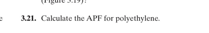 Solved (Figure 3.19)! 2 3.21. Calculate the APF for | Chegg.com
