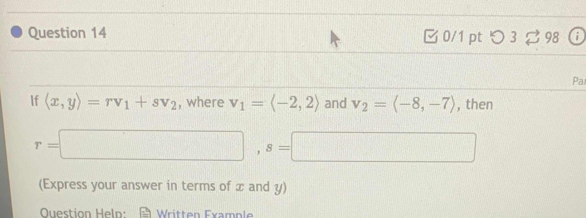 Solved Question 1401pt3⇄98(i)PaiIf (:x,y:)=rv1+sv2, ﻿where | Chegg.com