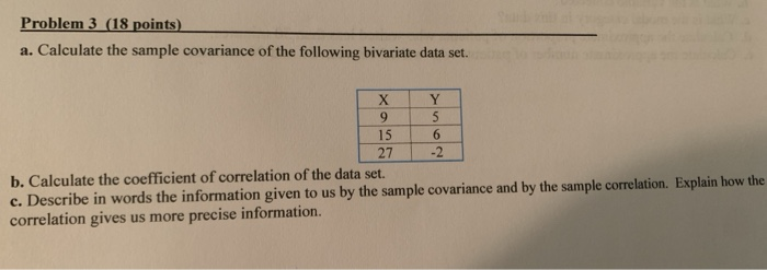 Solved Problem 3 (18 points) a. Calculate the sample | Chegg.com