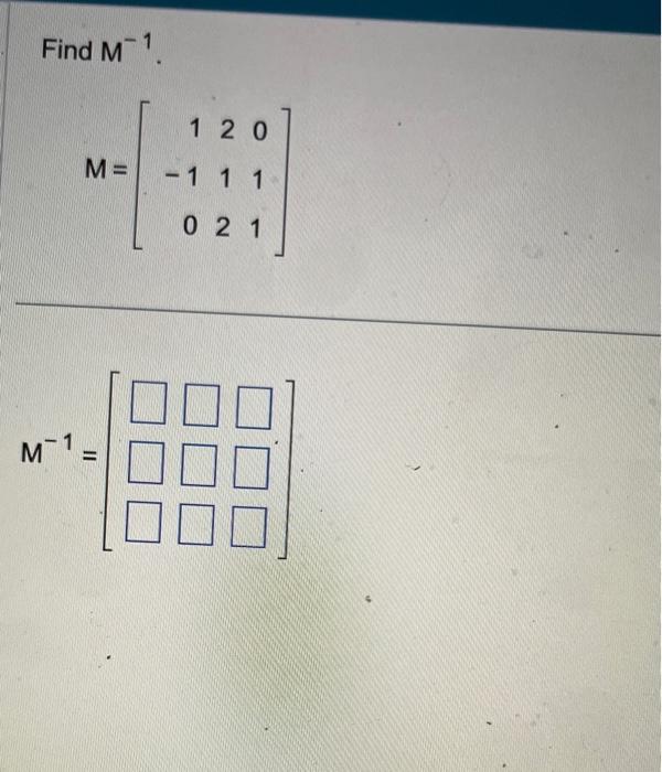 Solved If the given matrix is invertible, find its inverse. | Chegg.com