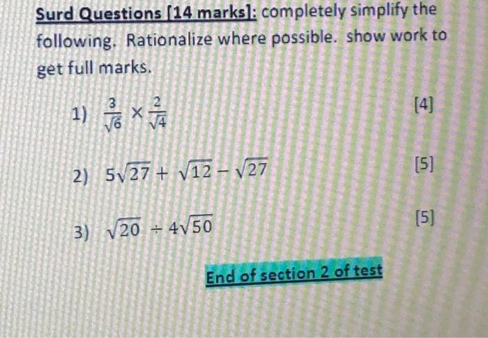 Solved Surd Questions [14 marks]: completely simplify the | Chegg.com