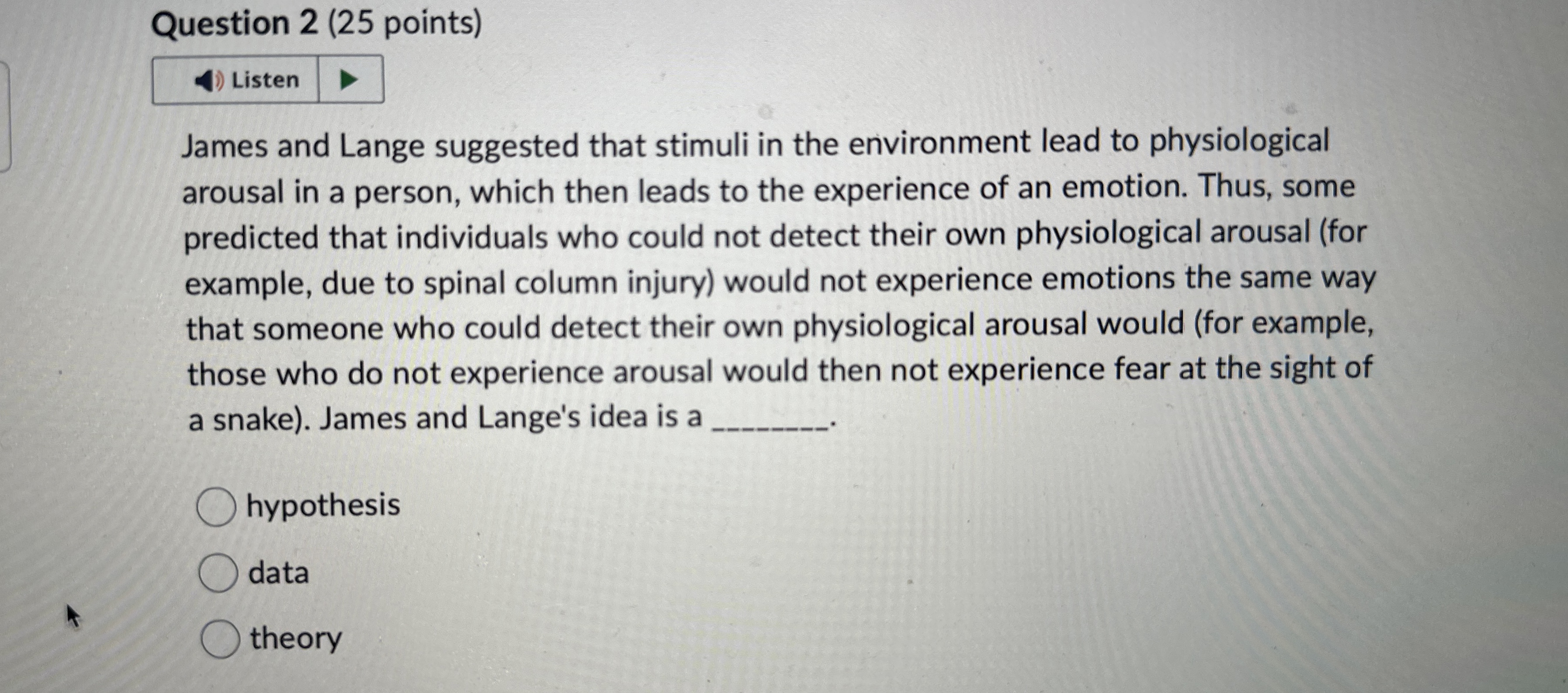 Solved Question 2 (25 points)ListenJames and Lange | Chegg.com Solved Question 2 (25 points)ListenJames and Lange | Chegg.com
