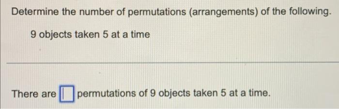 Solved Determine the number of permutations (arrangements) | Chegg.com