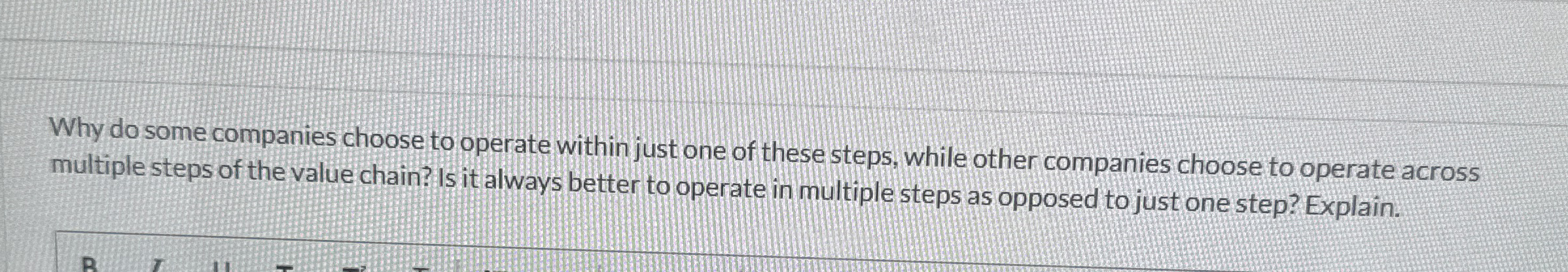 Solved Why do some companies choose to operate within just | Chegg.com
