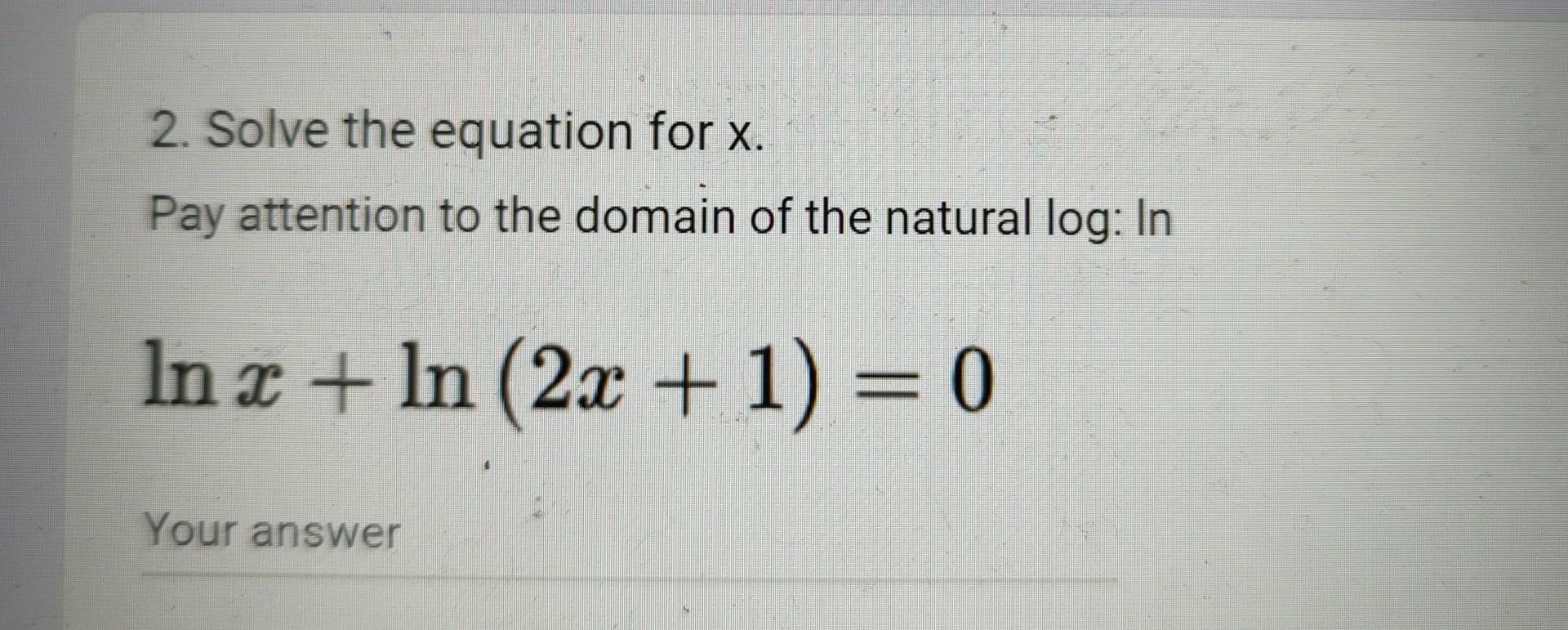 Solved 2. Solve the equation for x. Pay attention to the | Chegg.com