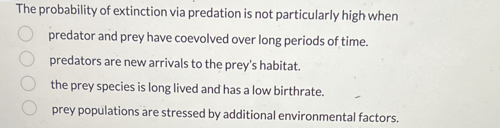 Solved The probability of extinction via predation is not | Chegg.com