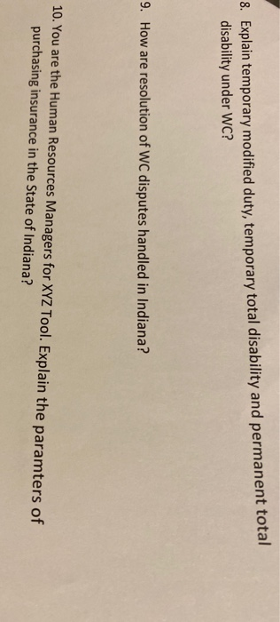 Solved 8. Explain temporary modified duty, temporary total | Chegg.com