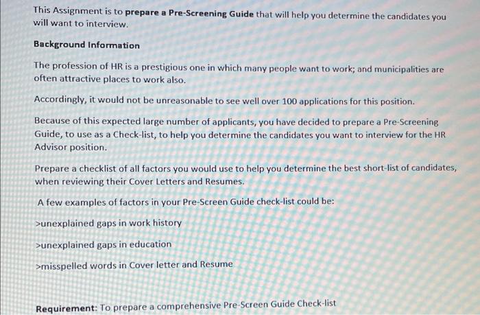 Solved This Assignment is to prepare a Pre-Screening Guide | Chegg.com
