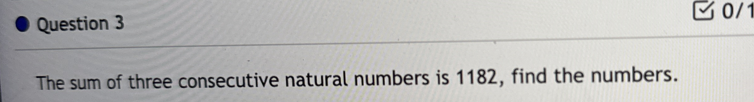 Solved Question 3The sum of three consecutive natural | Chegg.com
