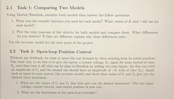 Solved 2.1 Task 1: Comparing Two Models Using | Chegg.com