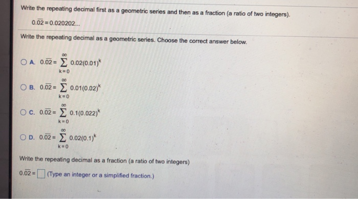 Solved Write The Repeating Decimal First As A Geometric