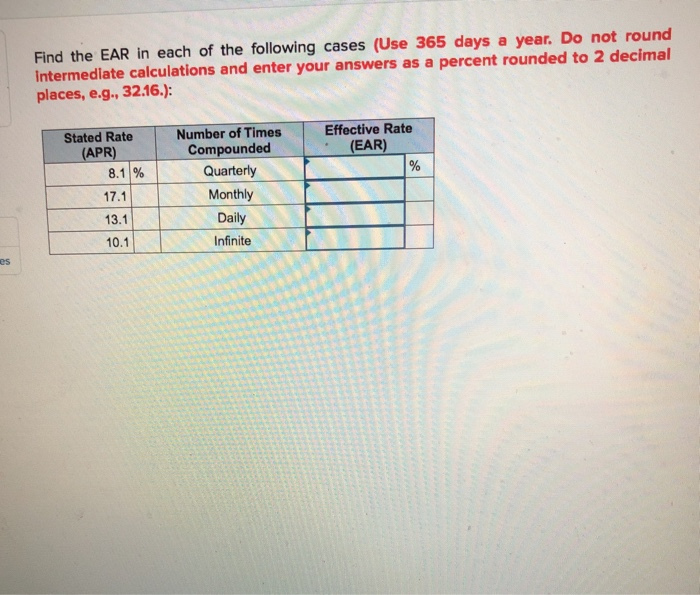 Solved Find the EAR in each of the following cases (Use 365 | Chegg.com