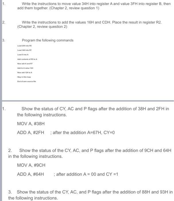 Solved 1. Write the instructions to move value 34H into | Chegg.com