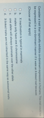 Solved Consider a trait that typically exhibits co-dominant | Chegg.com