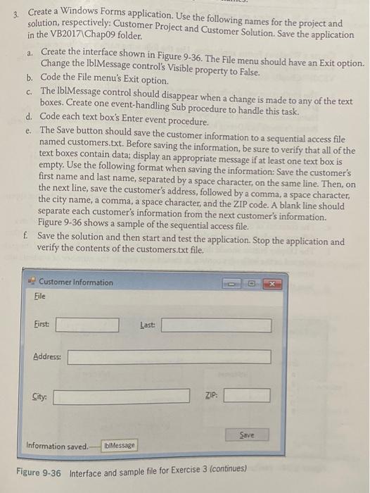 Solved 3. Create a Windows Forms application. Use the | Chegg.com