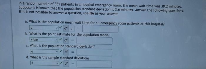 Solved In a random sample of 351 patients in a hospital | Chegg.com