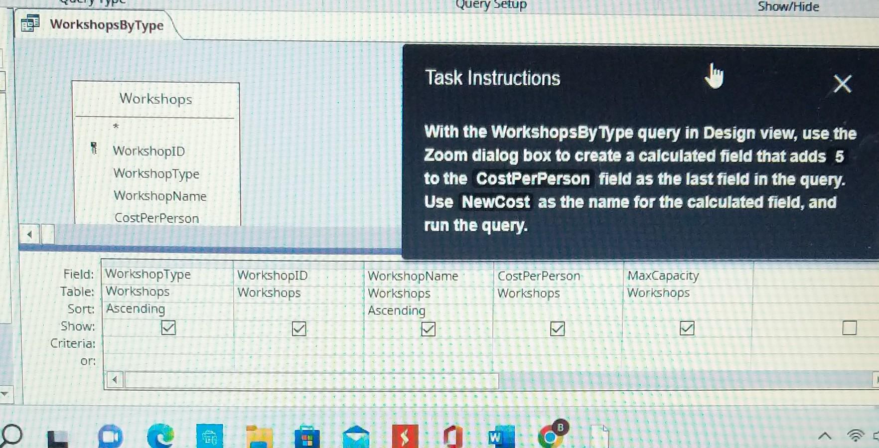 Solved Task Instructions With the WorkshopsEy Type query in | Chegg.com