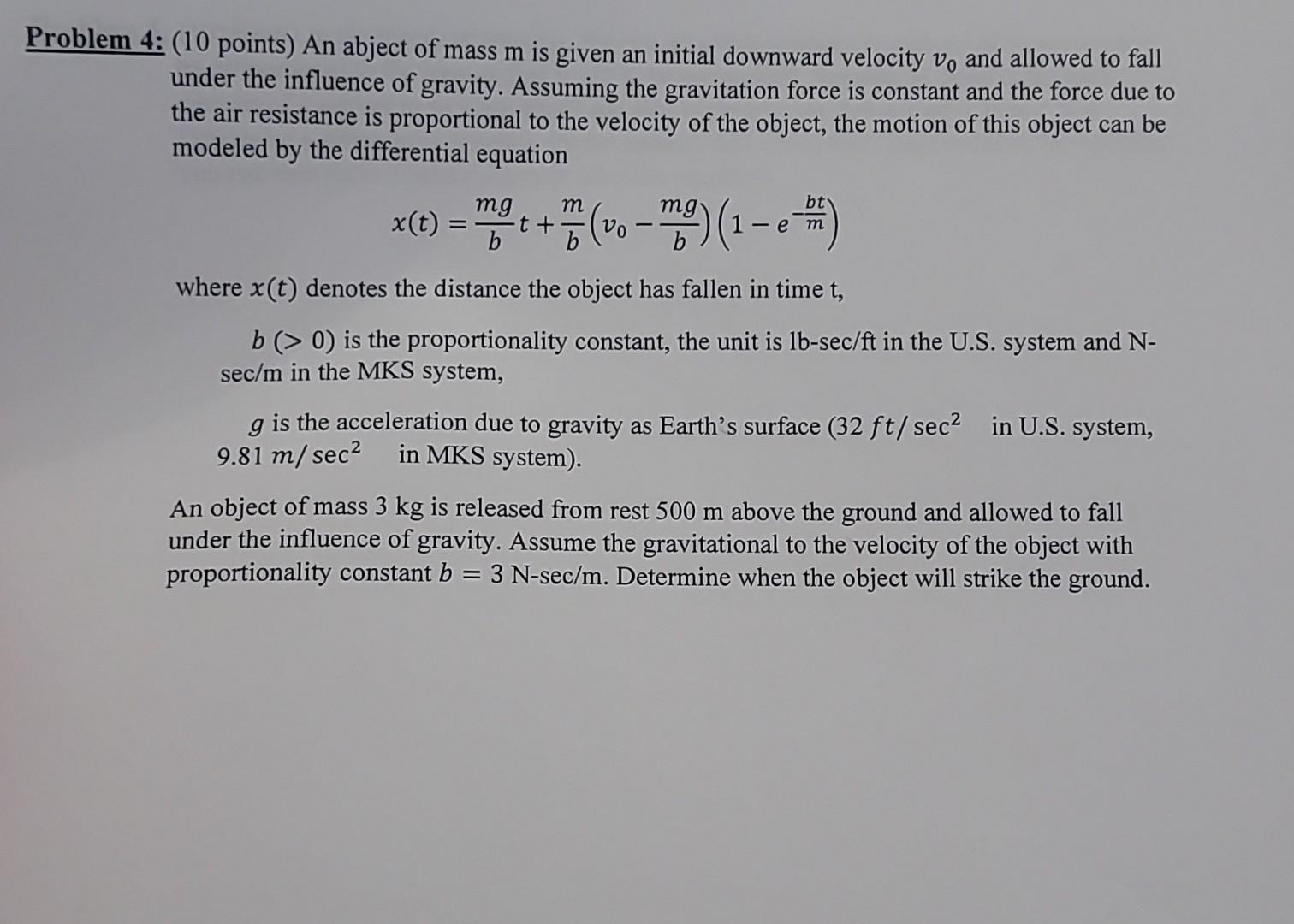 Solved 4: ( 10 points) An abject of mass m is given an | Chegg.com