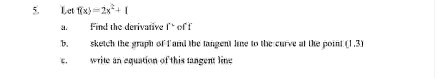 Solved Let f(x)=2x2+1a. ﻿Find the derivative r2 ﻿of fb. | Chegg.com