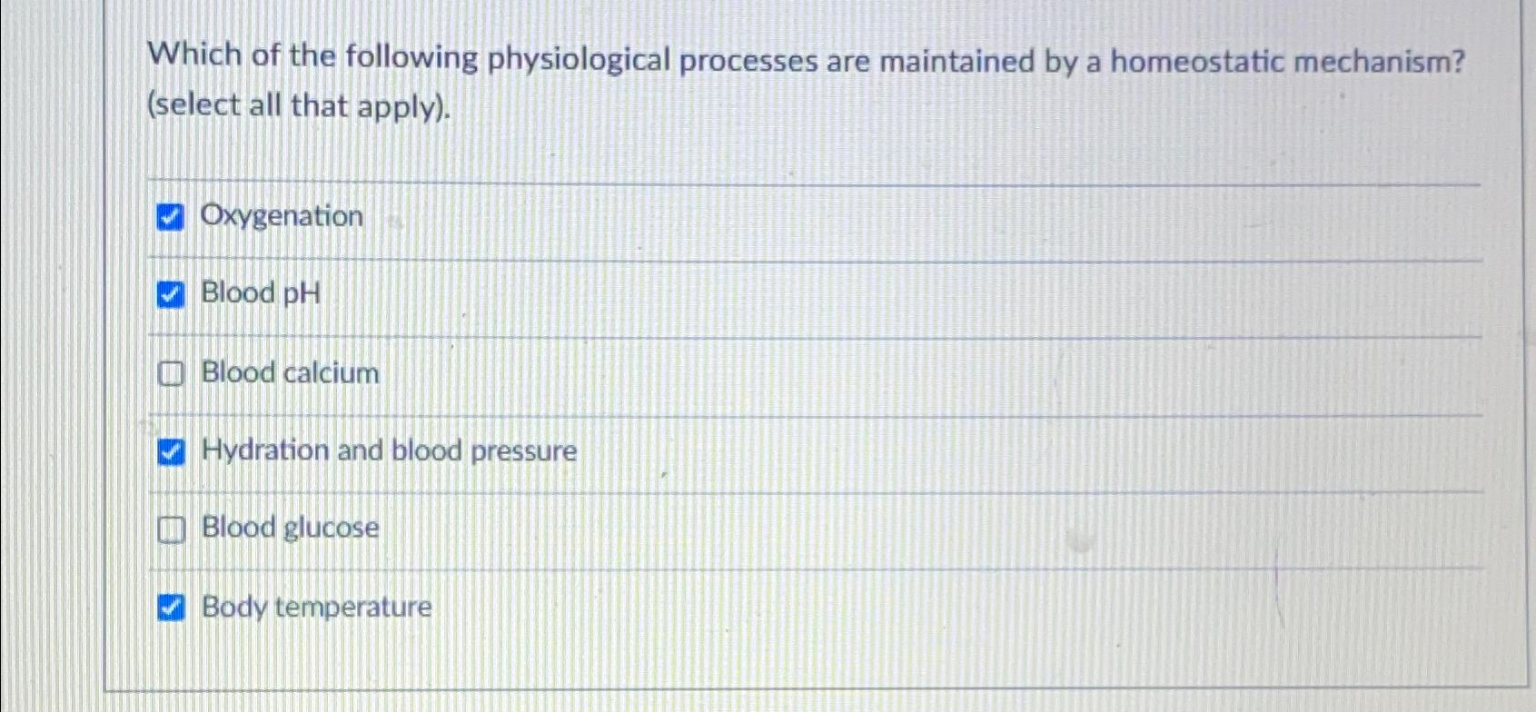 Solved Which of the following physiological processes are | Chegg.com