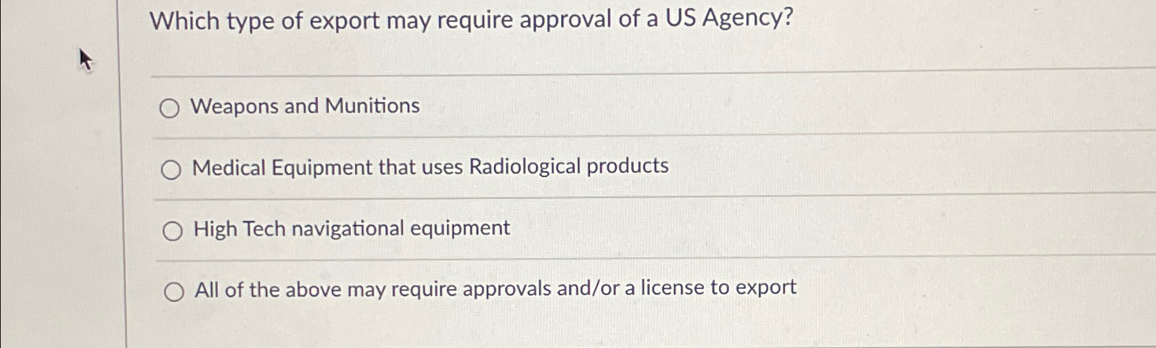 Solved Which type of export may require approval of a US | Chegg.com