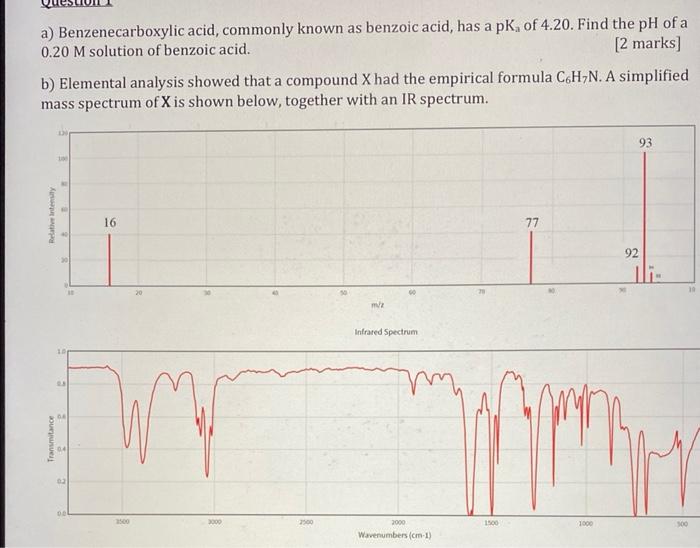 Solved a) Benzenecarboxylic acid, commonly known as benzoic | Chegg.com