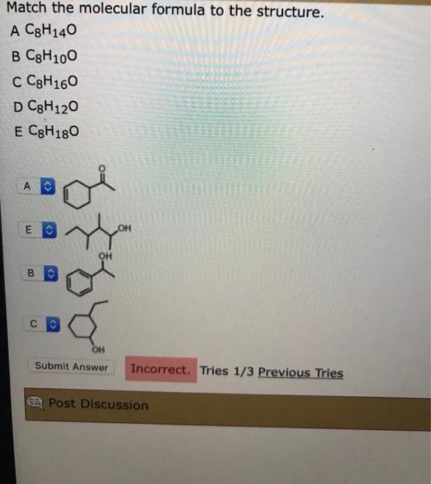 Solved Match the molecular formula to the structure. A | Chegg.com