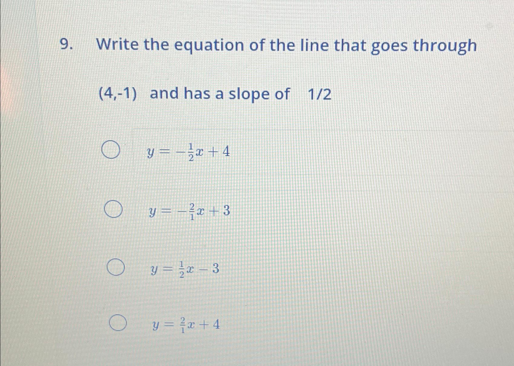 Solved Write the equation of the line that goes | Chegg.com