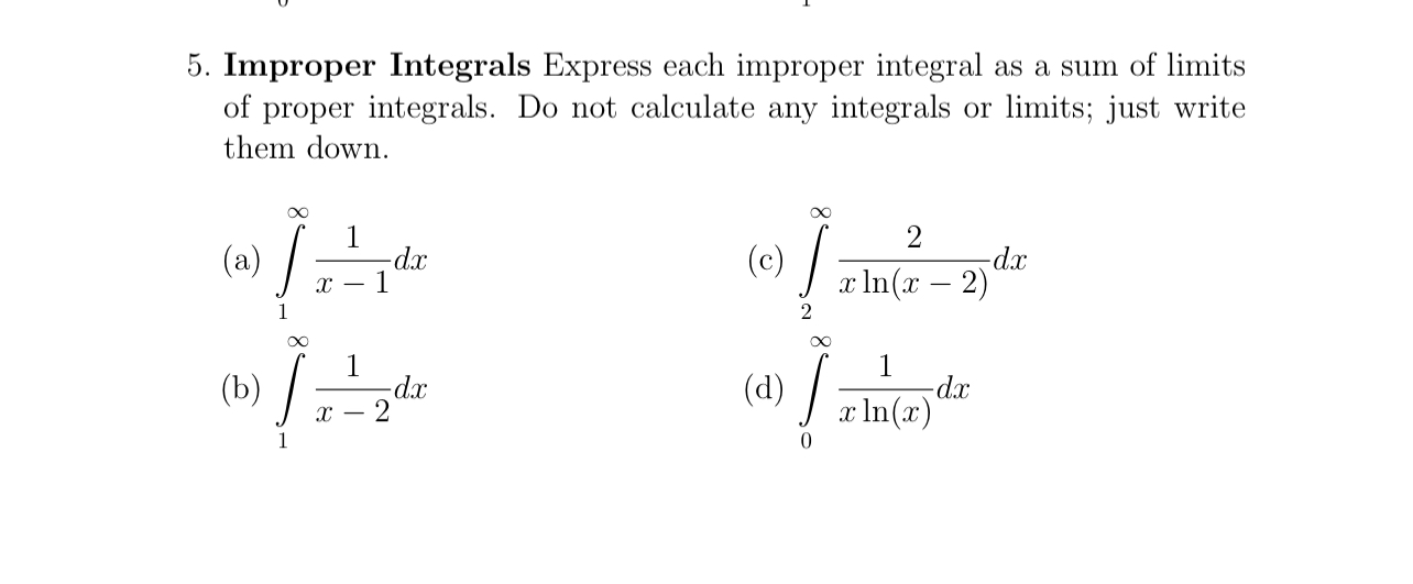 Solved Improper Integrals Express each improper integral as | Chegg.com