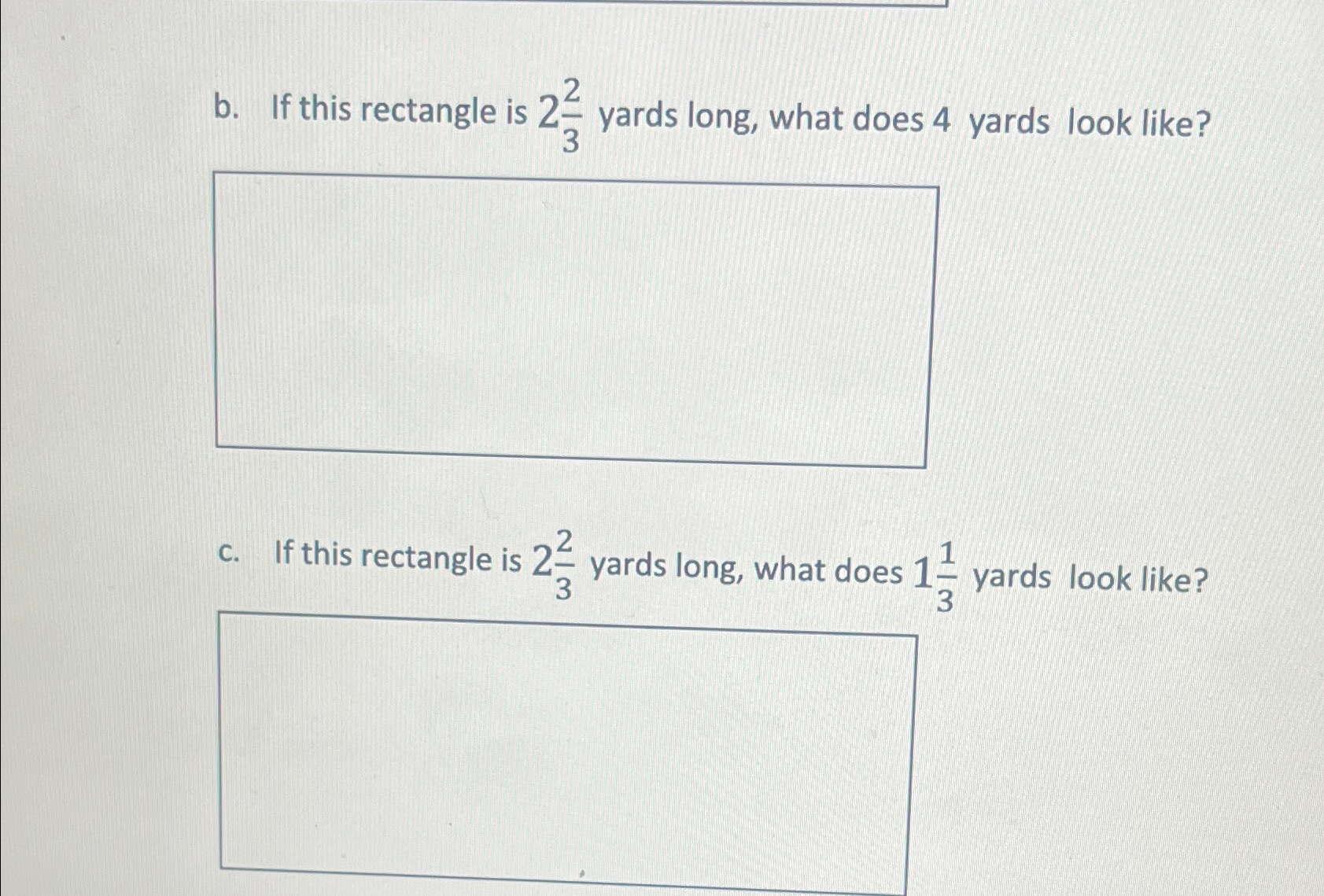 b. ﻿If this rectangle is 223 ﻿yards long, what does 4 | Chegg.com