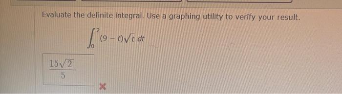 Solved Evaluate the definite integral. Use a graphing | Chegg.com