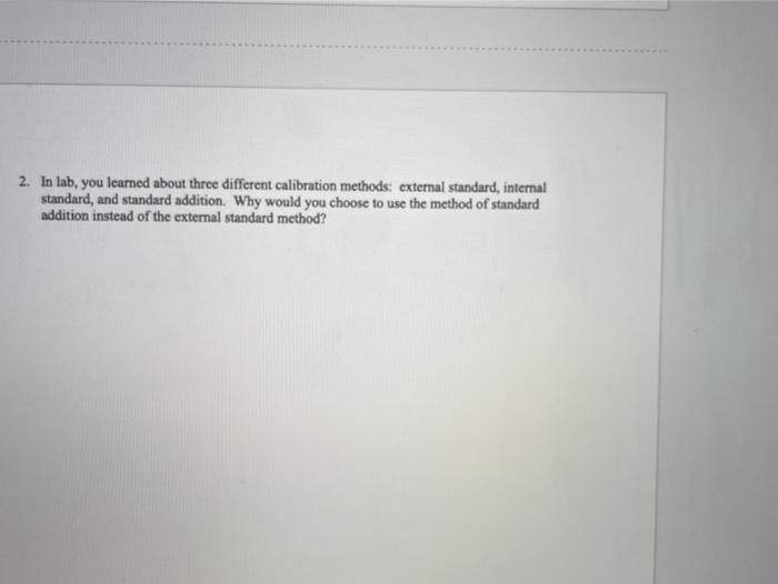 Solved 2. In lab, you learned about three different | Chegg.com
