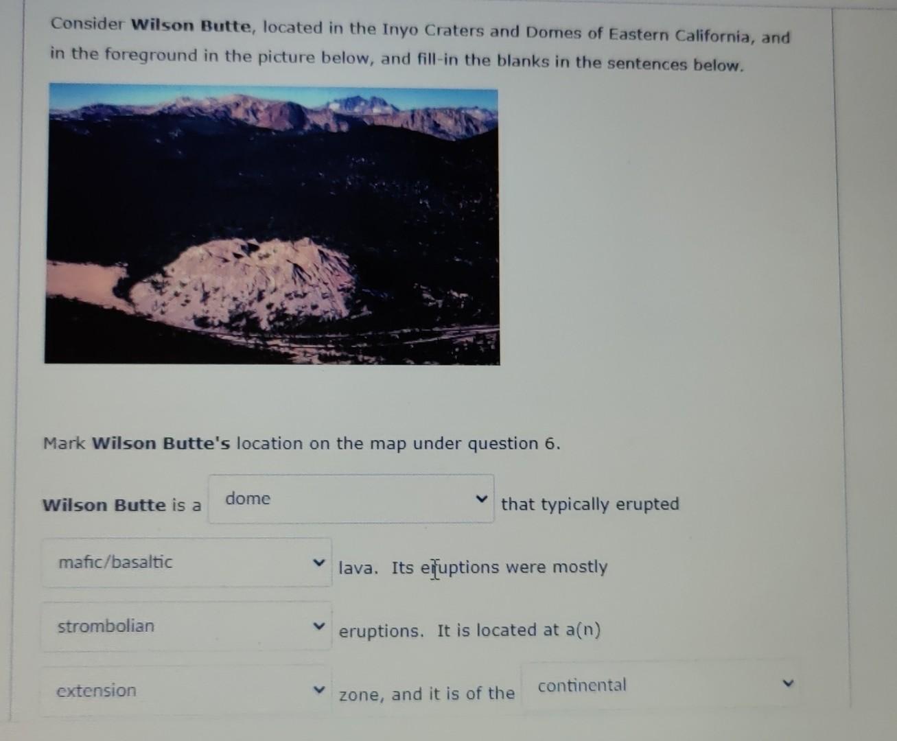 Solved Consider Wilson Butte, located in the Inyo Craters | Chegg.com