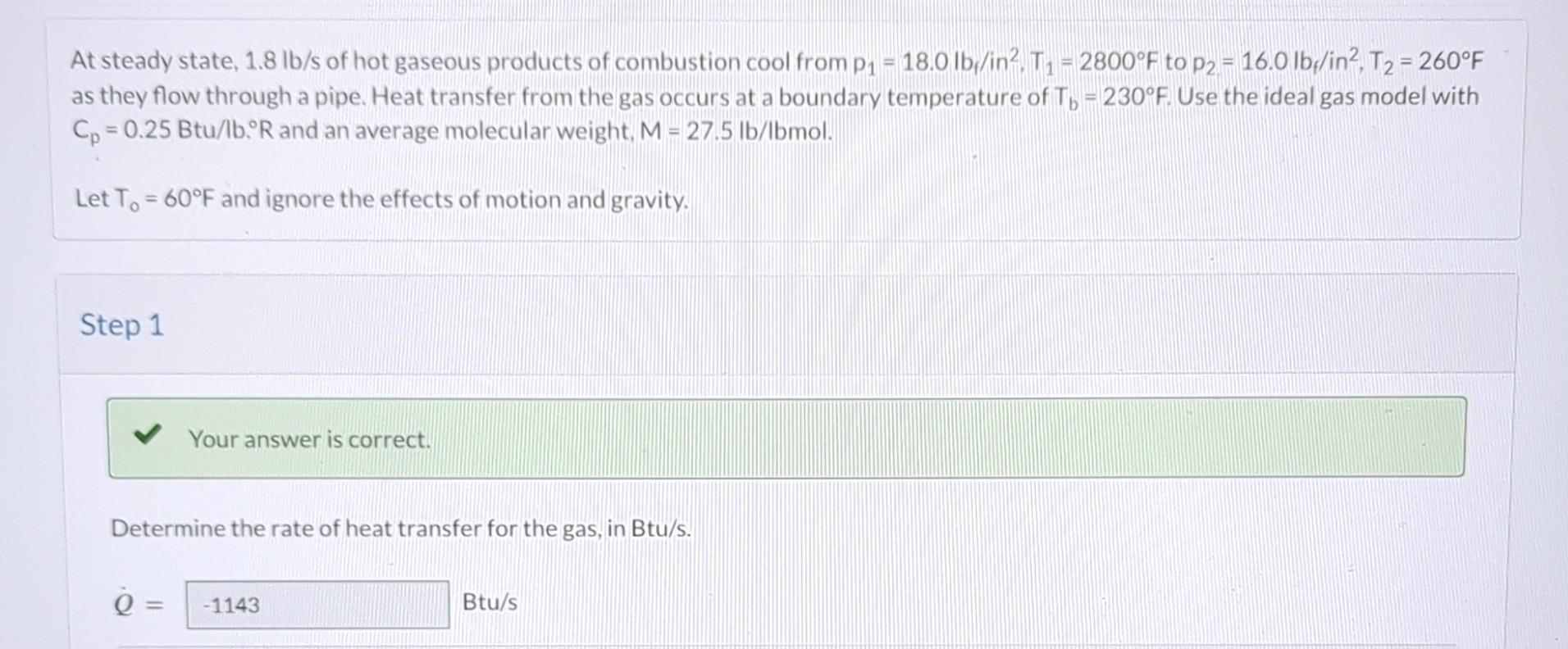 Solved At steady state, 1.8lb/s of hot gaseous products of | Chegg.com